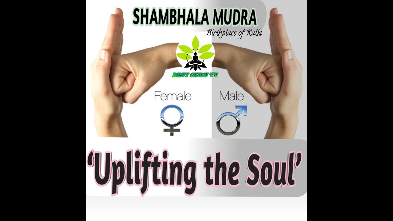 Shambala Mudra| YOGAUDRA | MUDRA FOR PEACE |BESTGURUTV |AWARENESS ...
