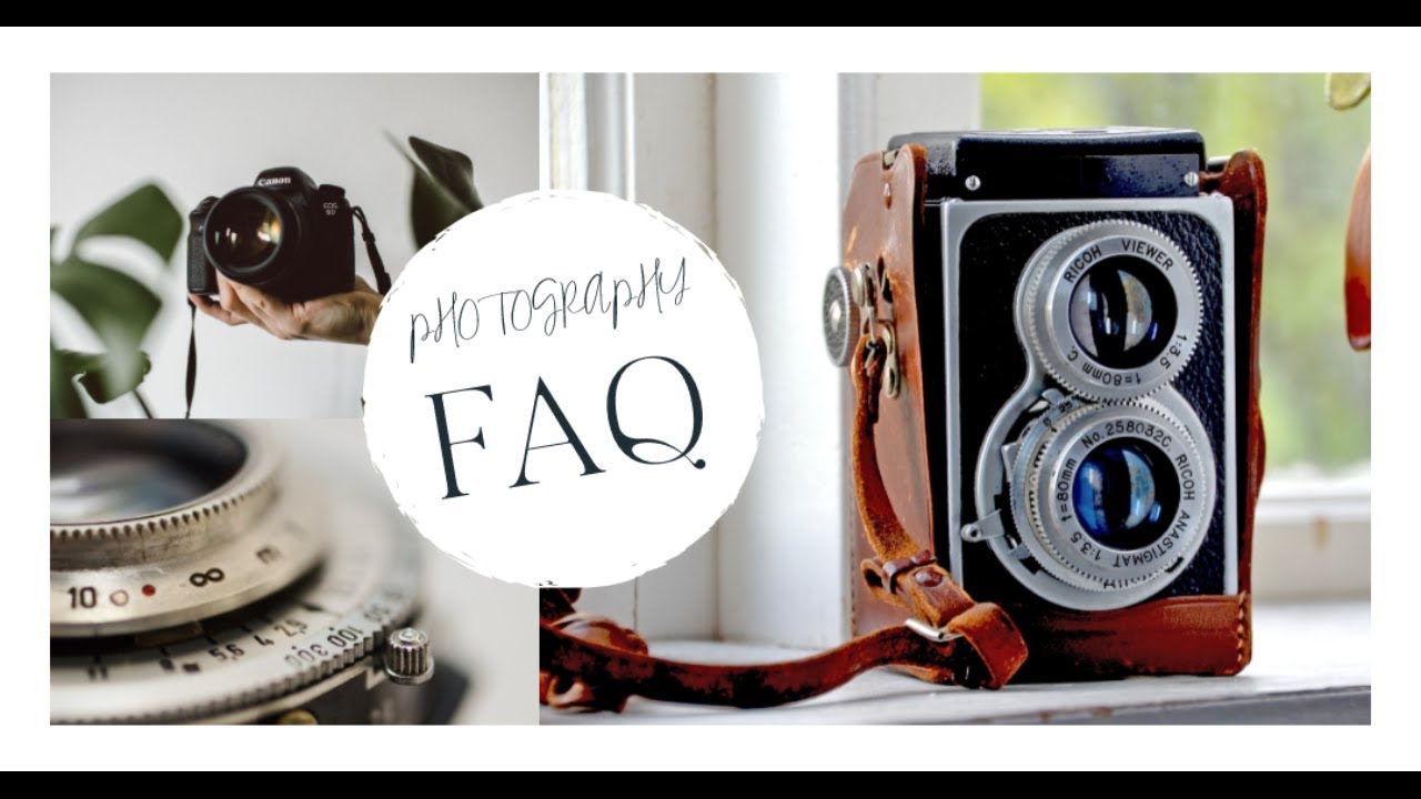 Photography FAQ - YouTube