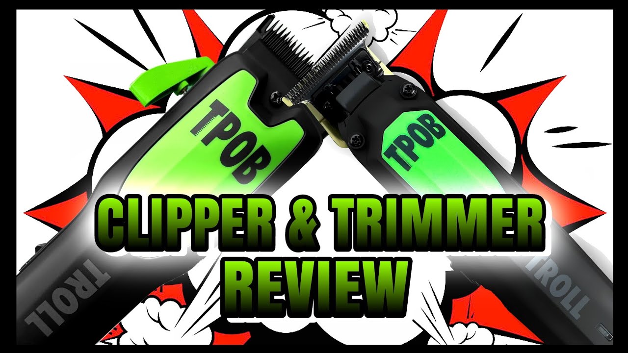 TPOB Clipper & Trimmer Review 2023 - YouTube