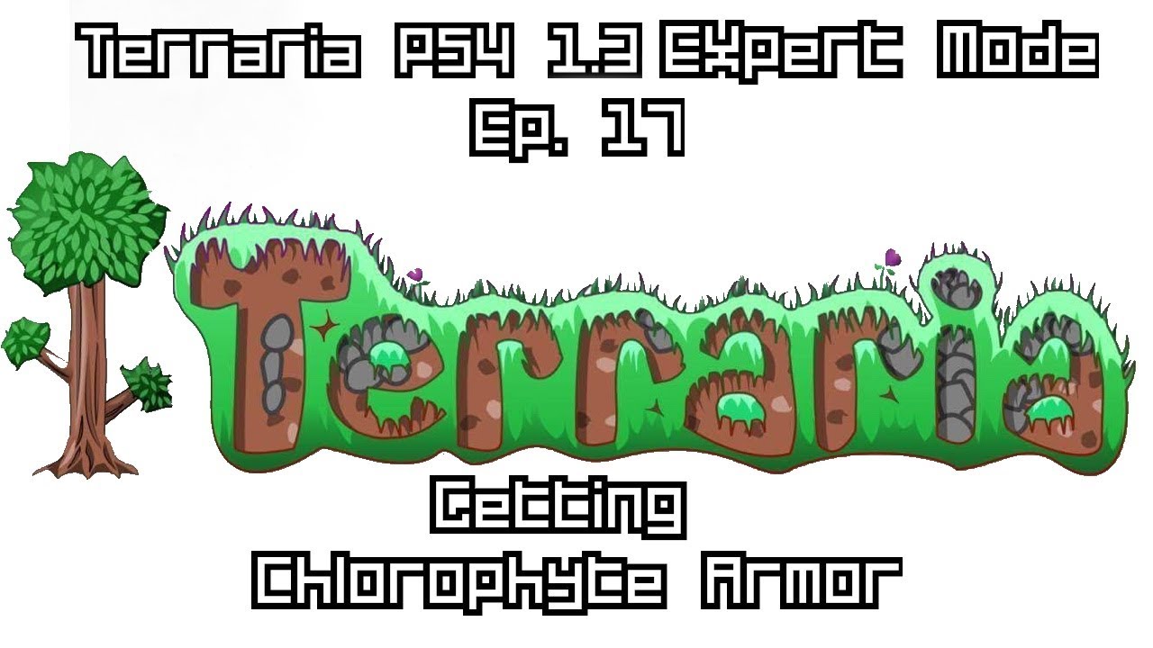 Terraria PS4 1.3 Expert Mode Playthrough - Ep. 17 - Getting Chlorophyte ...