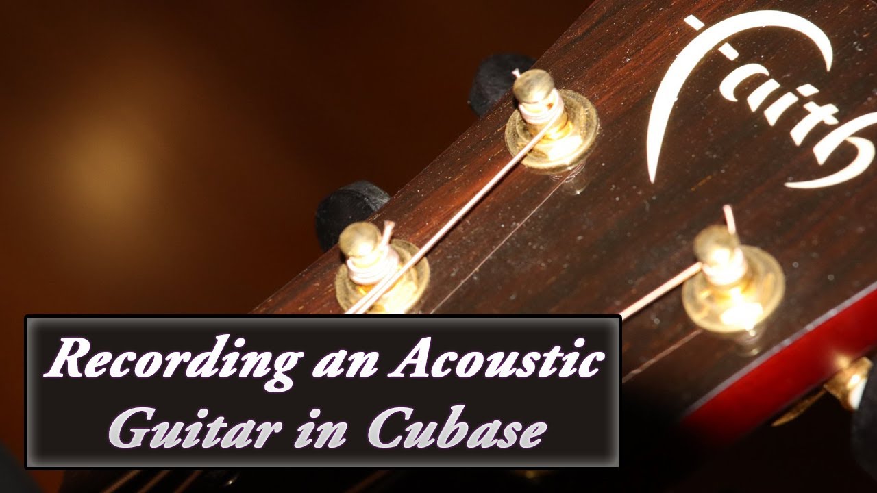 Recording an Acoustic Guitar Performance in Cubase Pro 13 - YouTube