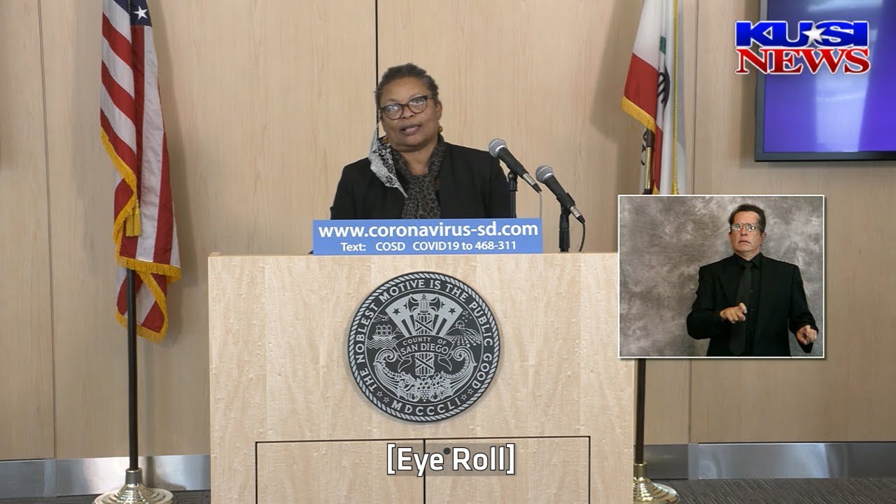 San Diego County Health Officer Dr. Wooten rolls her eyes when asked if ...