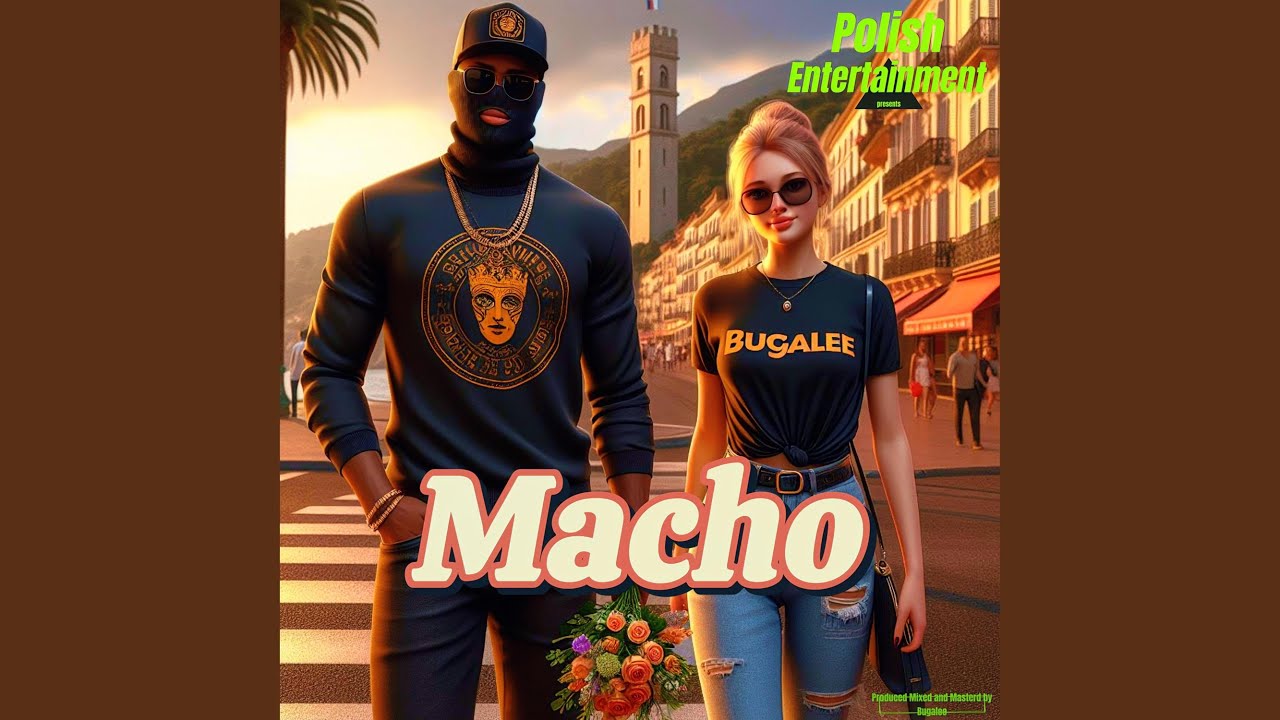 Macho - YouTube