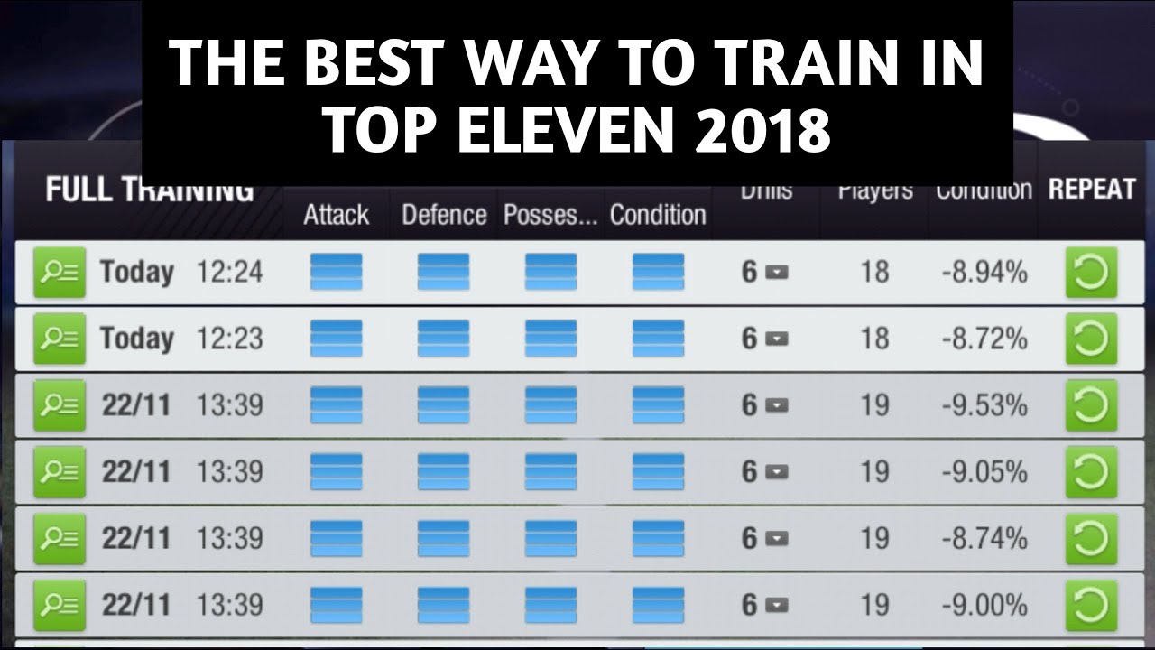 Top Eleven 2018 The Best Way To Train - YouTube