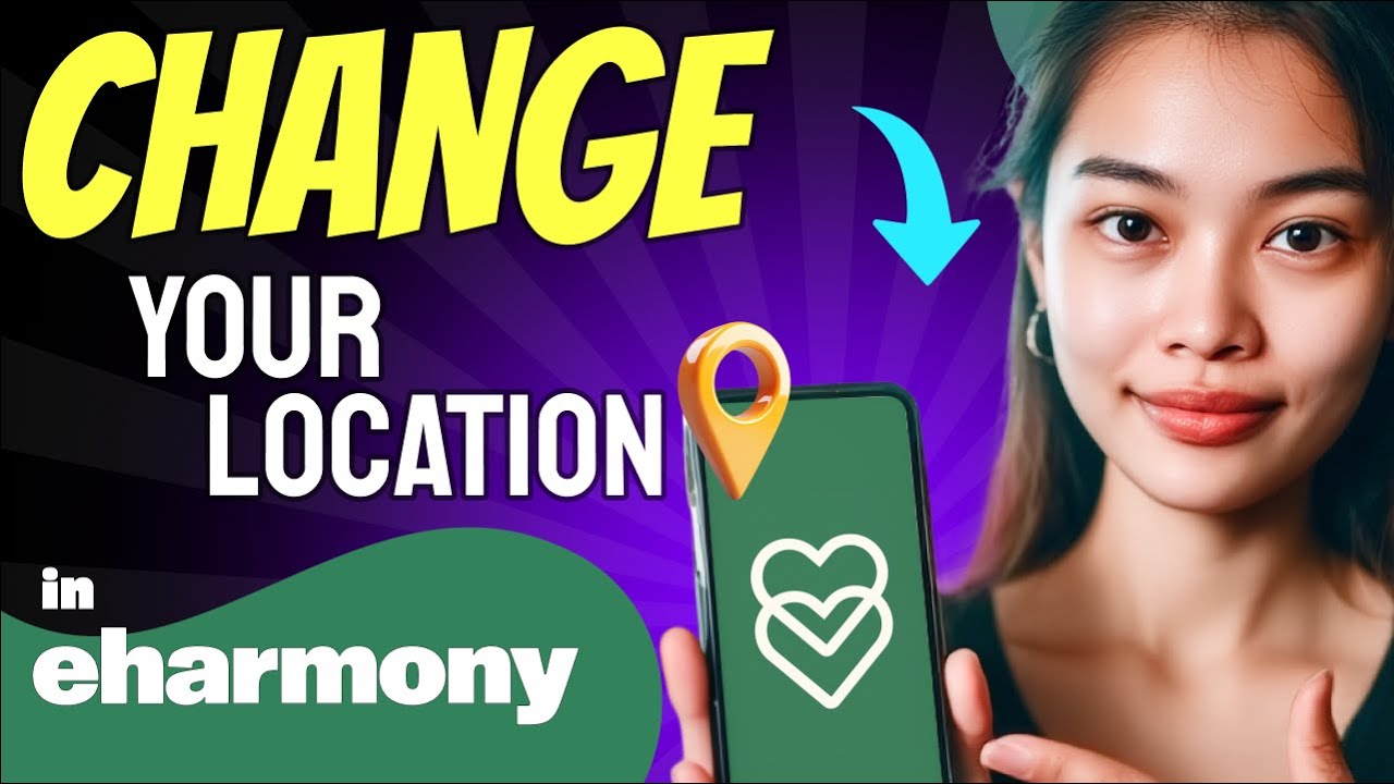 How to CHANGE LOCATION in eharmony (Step by Step) - YouTube