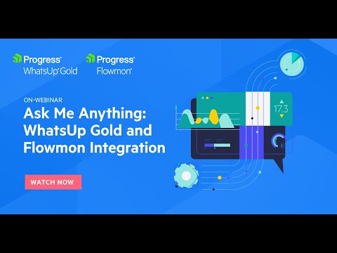 Ask Me Anything WhatsUp Gold and Flowmon Integration - YouTube