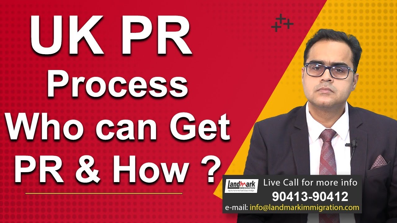 UK PR Process Who can Get PR & How ? - YouTube