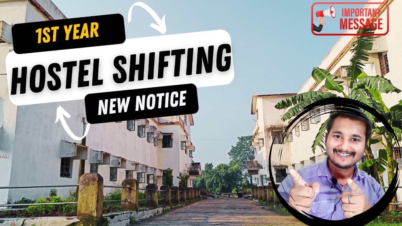 B.Tech 1st Year Hostel Allotment| Important Notice for Hostel Shifting| Payment Process ...