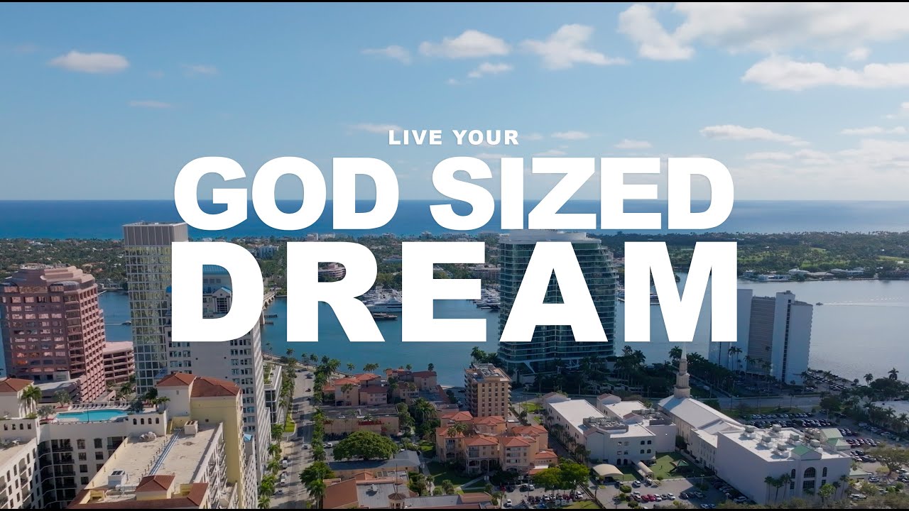 Live your God-Sized Dream - YouTube