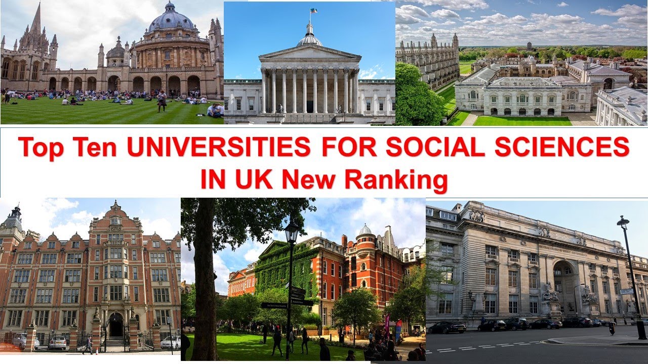 Top 10 UNIVERSITIES FOR SOCIAL SCIENCES IN UK New Ranking - YouTube