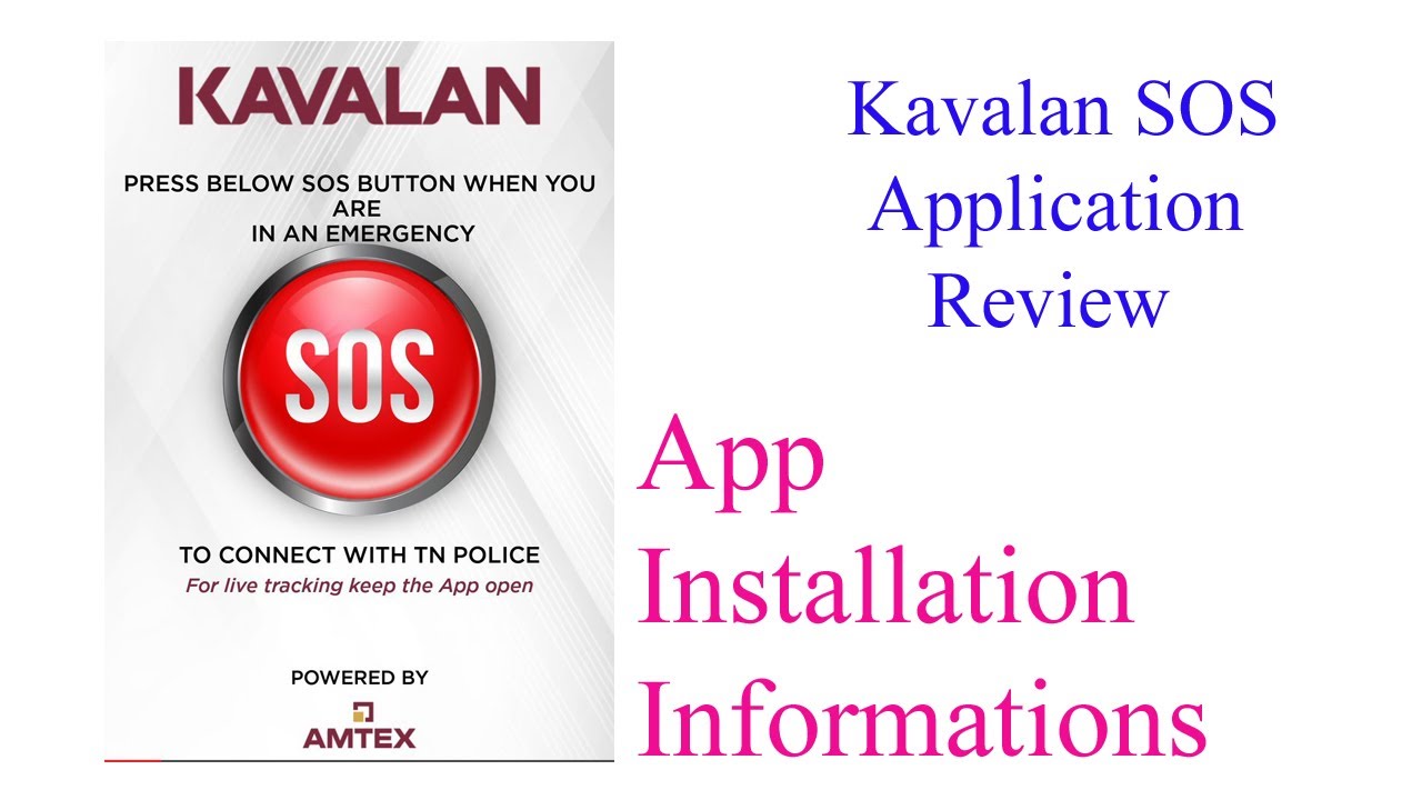 KAVALAN SOS APP REVIEW & Installation information - கண்டிப்பா இதை ...