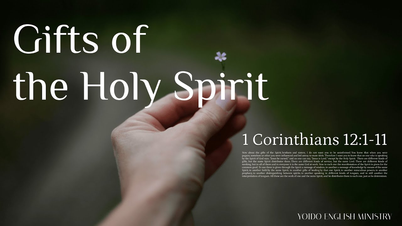 Gifts of the Holy Spirit | 1 Corinthians 12:1-11 | 9 am | YEM - YouTube