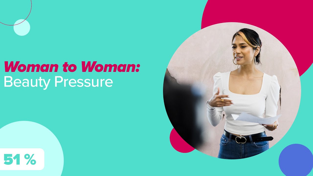 Woman to Woman: Beauty Pressure | 51% | Sharecare - YouTube