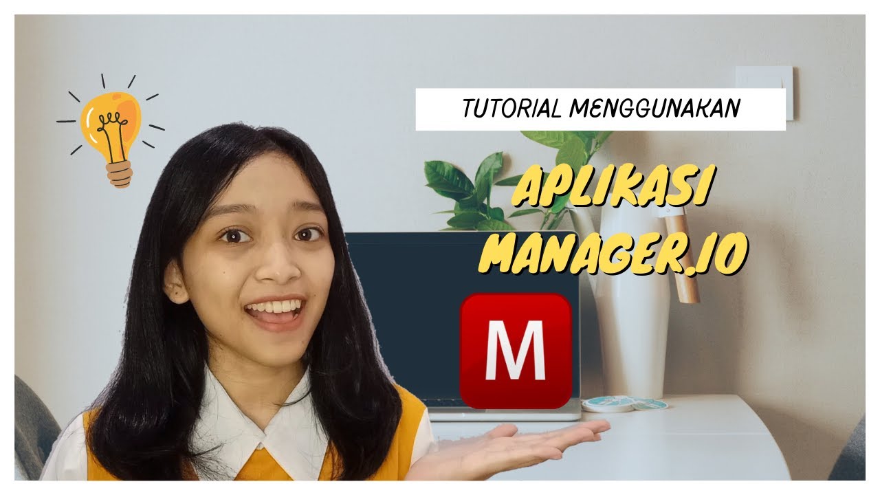 TUTORIAL MENGGUNAKAN APLIKASI MANAGER.IO DAN CONTOH KASUS - YouTube