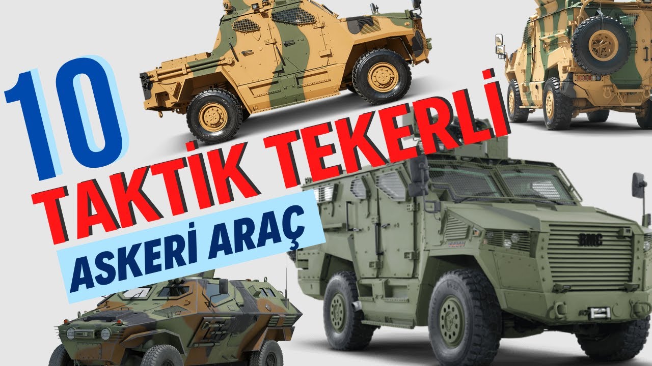 TAKTİK TEKERLİ 10 EFSANE ASKERİ ARAÇ - YouTube