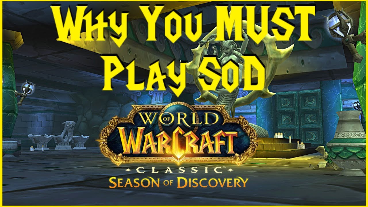 Classic WoW: Why You MUST Play SoD - YouTube