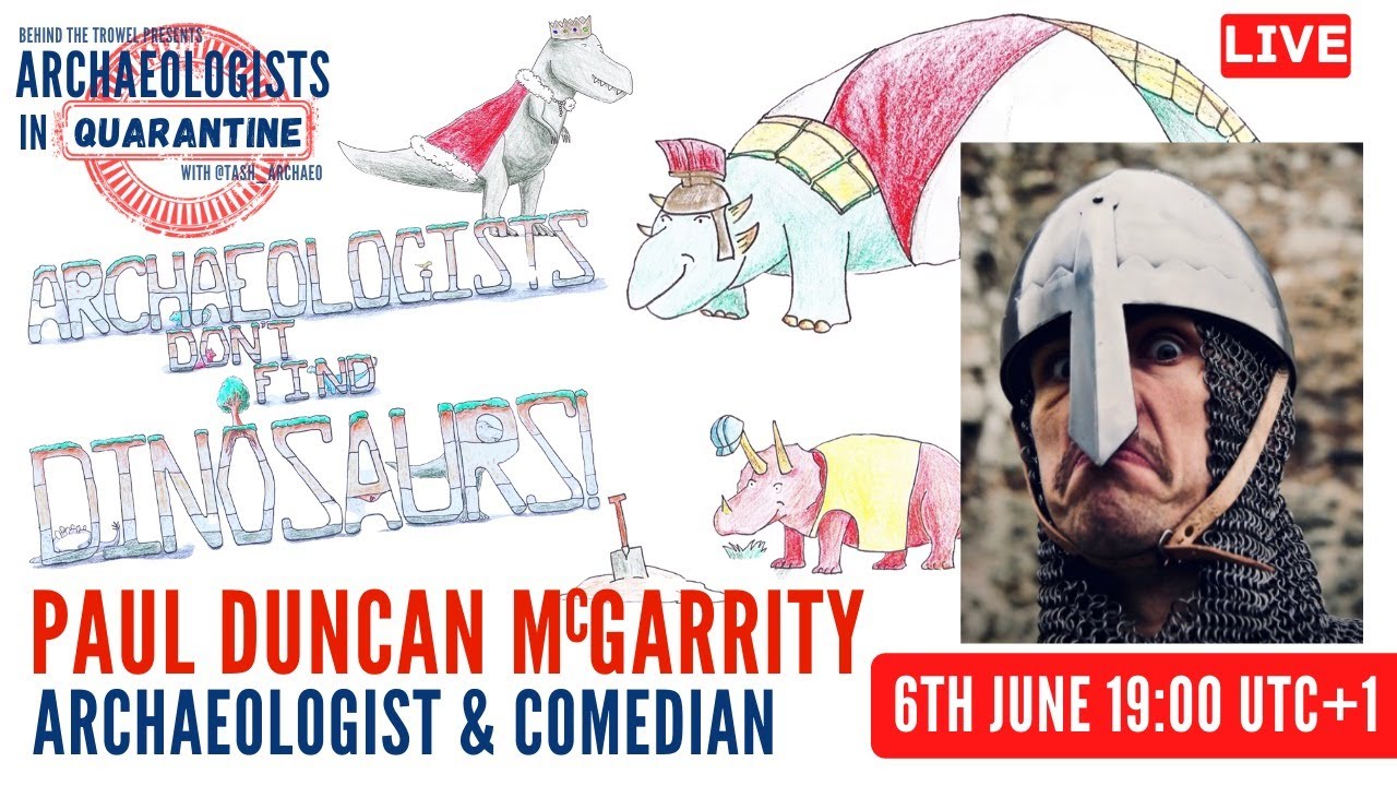 Comedy & Archaeology | Archaeologists in Quarantine EPISODE 10 - YouTube