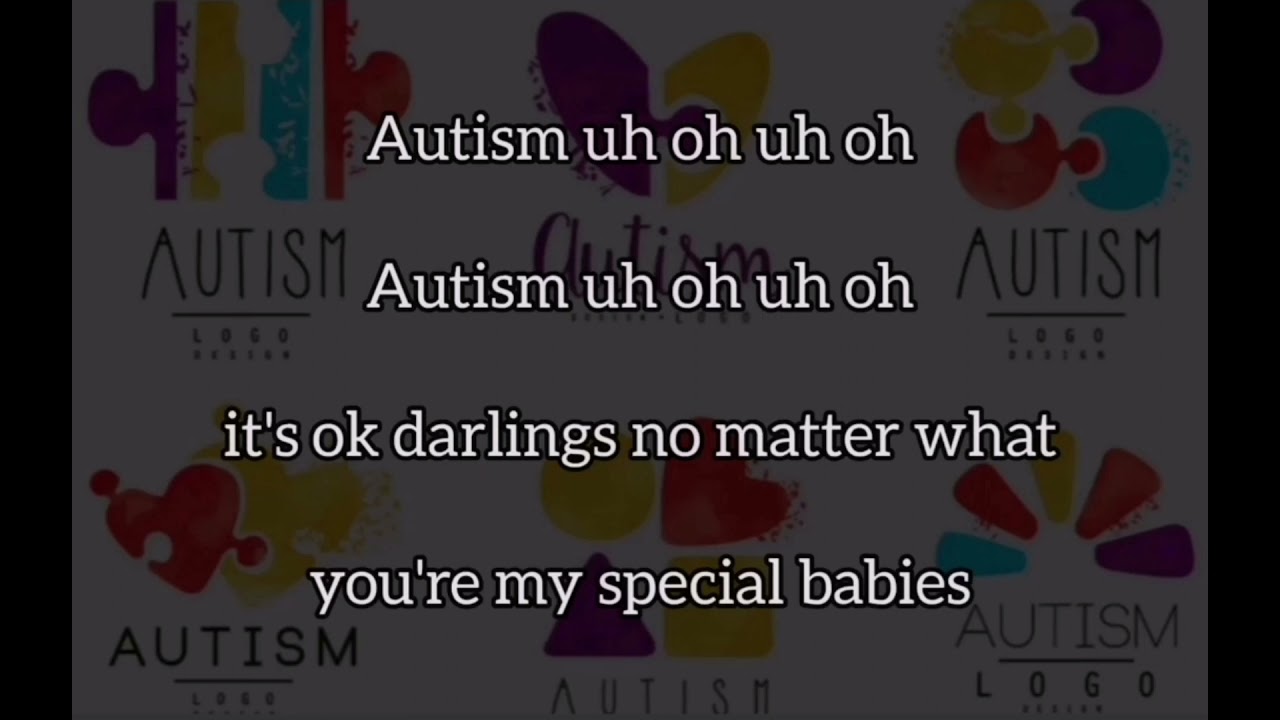 Autism Song - YouTube