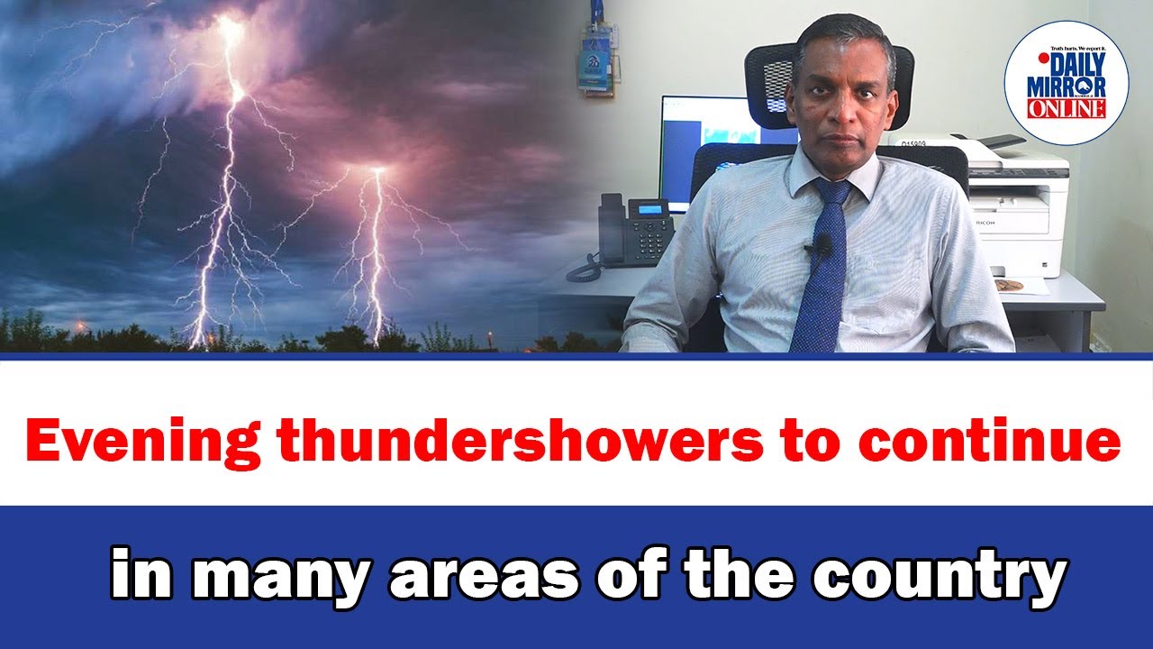 Evening thundershowers to continue in many areas of the country - YouTube