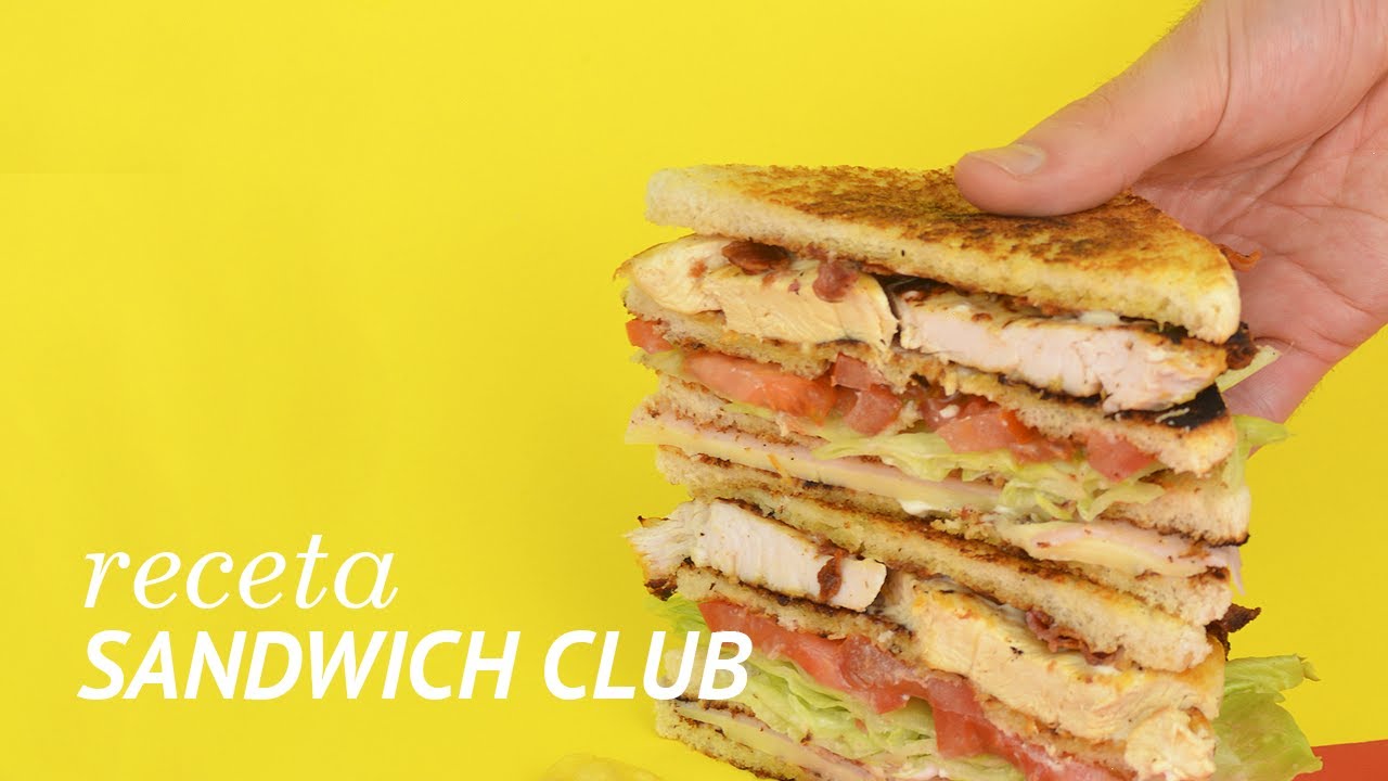 Sandwich Club estilo VIPS: ¿cómo prepararlo? - YouTube