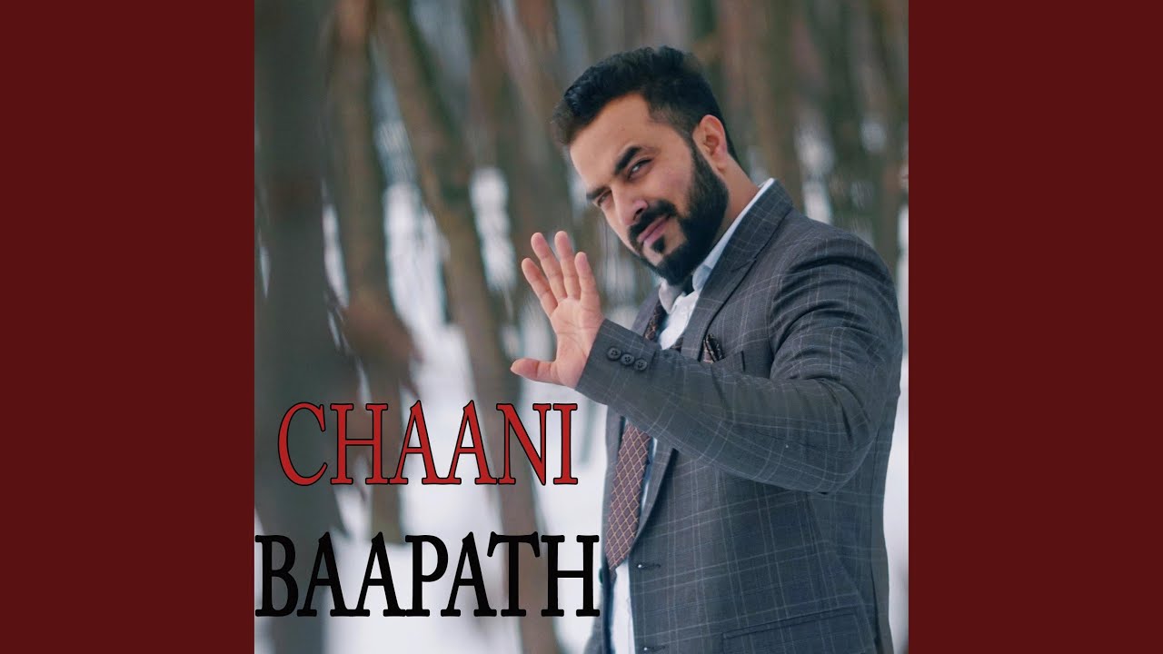 Chaani Baapath - YouTube Music