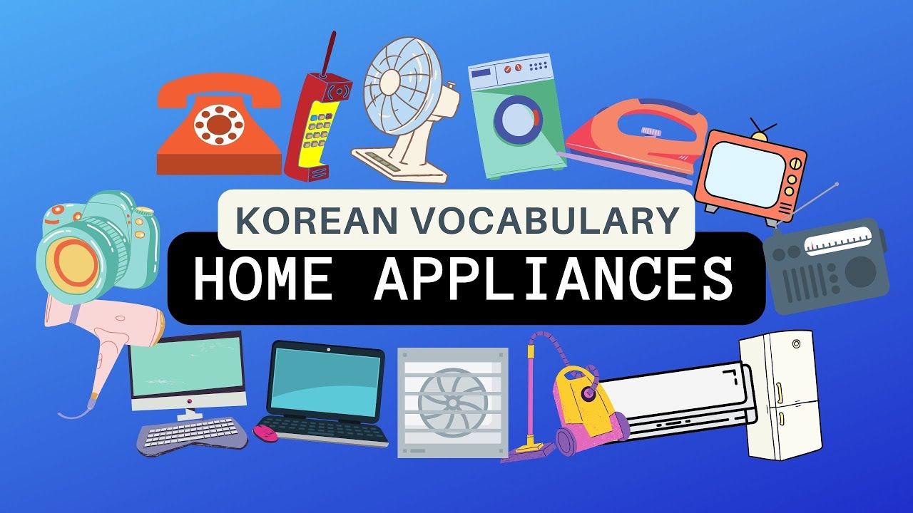 Essential Korean Vocabulary: Mastering Home Appliances! - YouTube