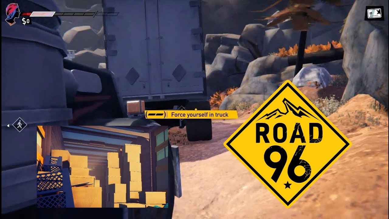 Failing To Cross The Border Using The Truck | Road 96 - YouTube