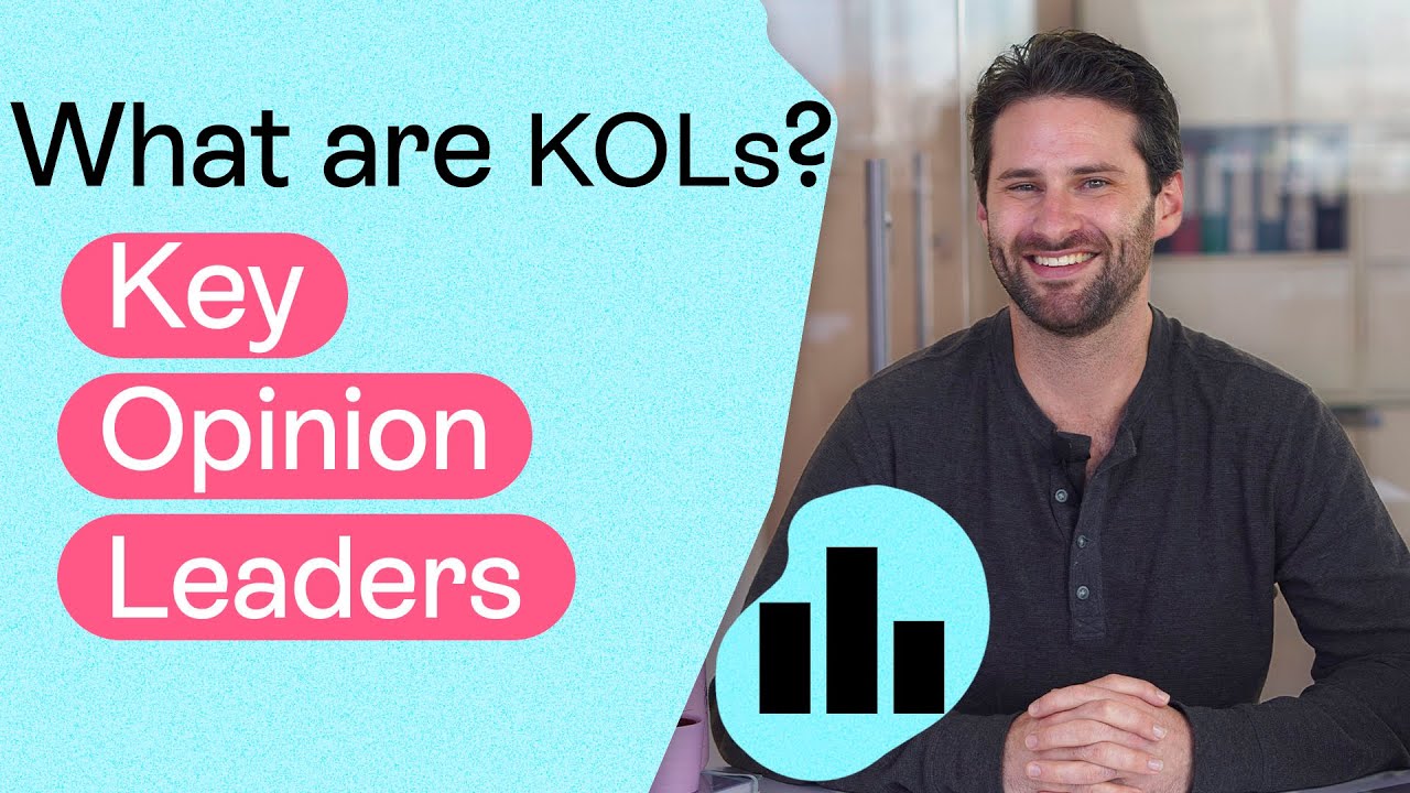 What are Key Opinion Leaders? (KOLs) - YouTube