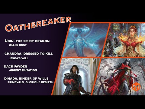 Oathbreaker: Ugin V Chandra V Dack Fayden V Giada