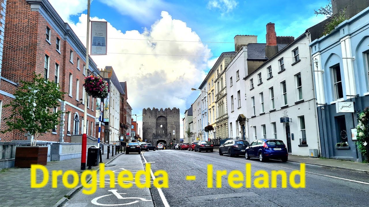 Walking around the biggest town in Ireland ( The Old Town ) Drogheda ...
