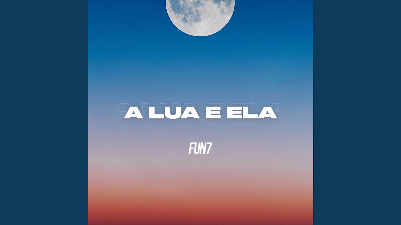 A Lua e Ela - YouTube