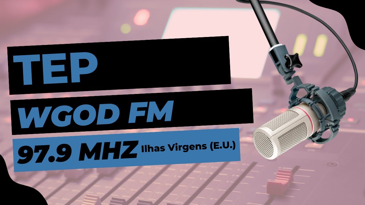 FM TEP - Rádio WGOD - 97.9 MHz Charlotte Amalie, Ilhas Virgens. - YouTube