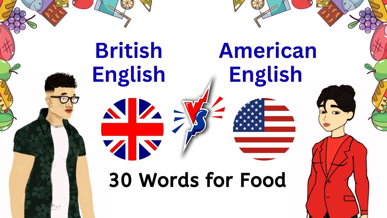 30 Differences Between British English and American English | Food ...