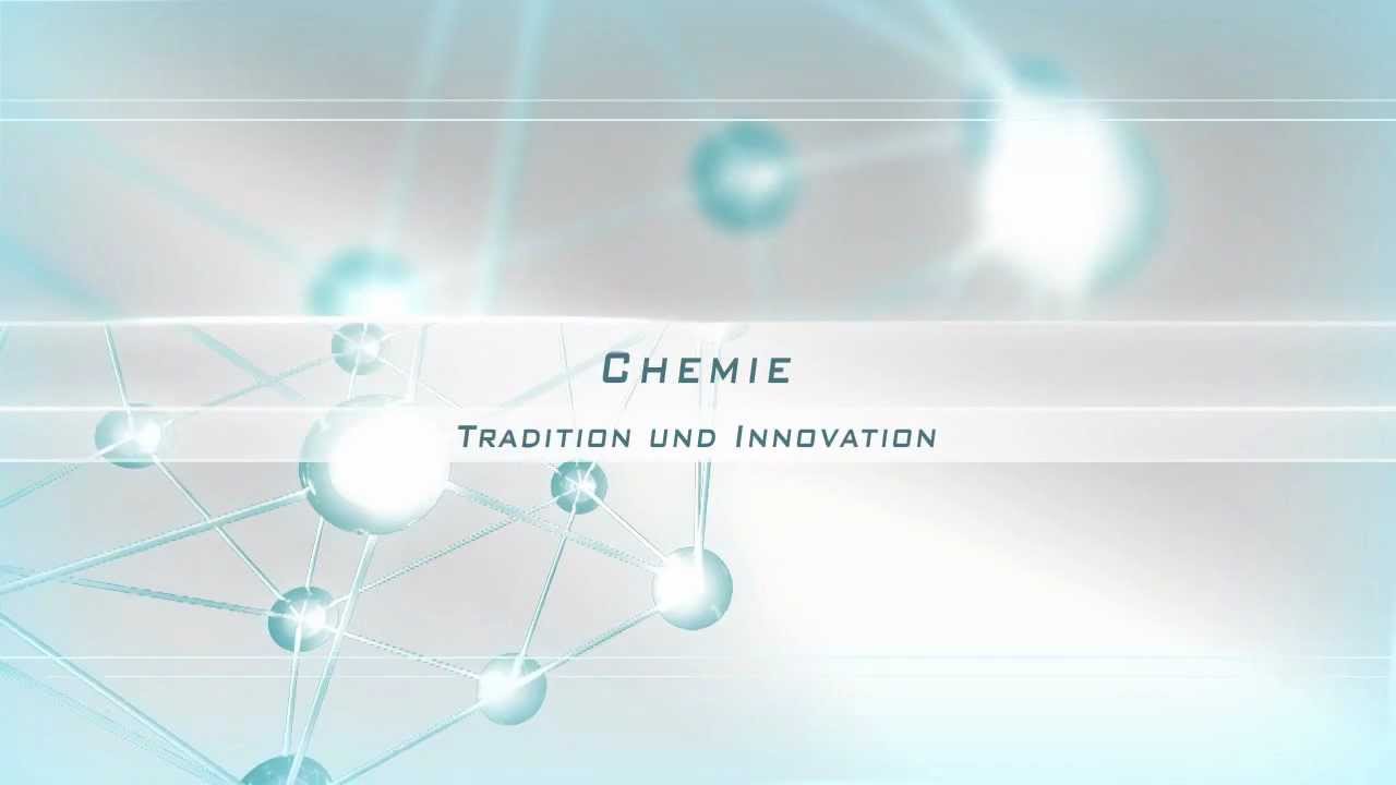 Chemie - Tradition und Innovation - YouTube