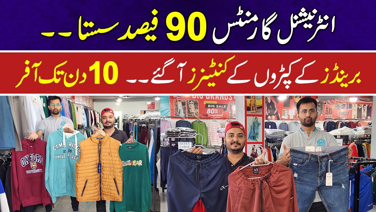 International branded garments 90% cheaper than local market | Branded ...