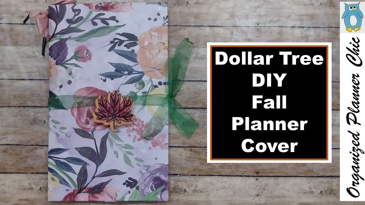 Dollar Tree DIY Fall Planner Cover | DIY Journal Cover | Gift Bag Craft ...