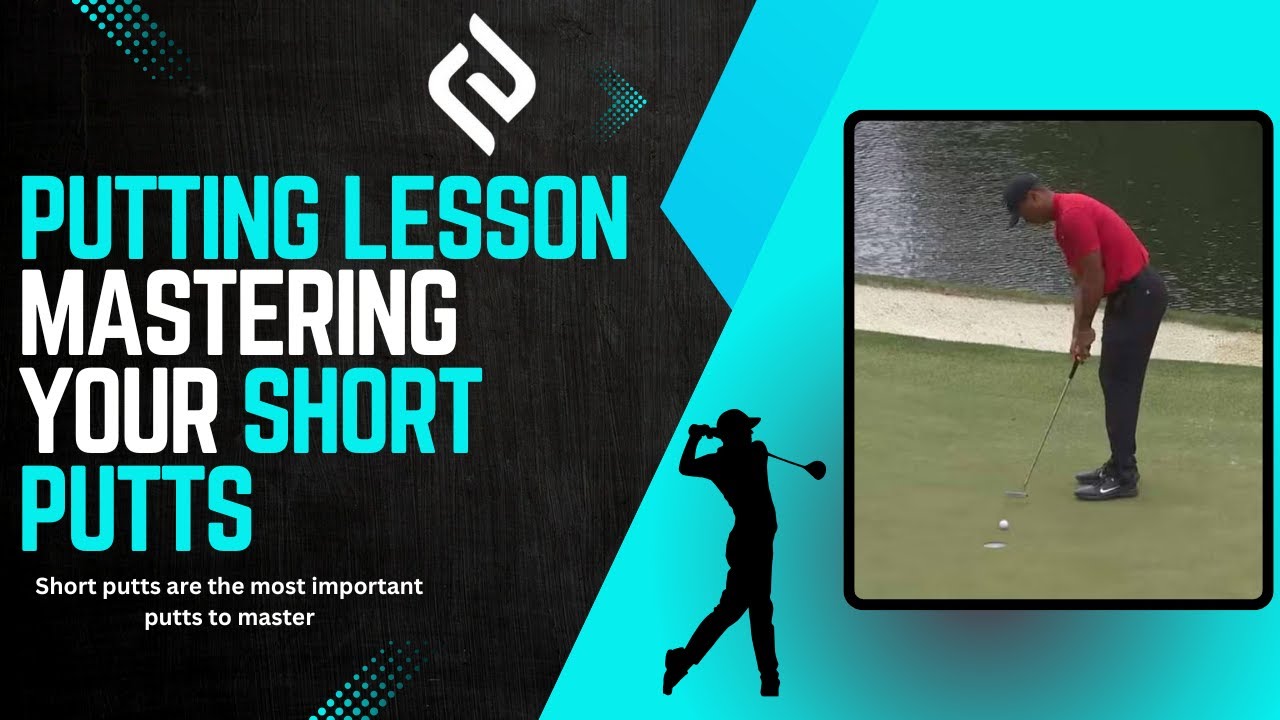 Putting Lesson: Mastering your SHORT PUTTS - YouTube