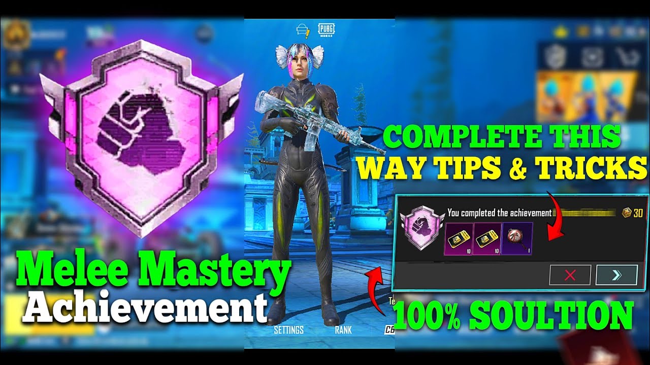 How To Complete (Melee Mastery) Achievement In PUBGM / BGMI TIPS ...
