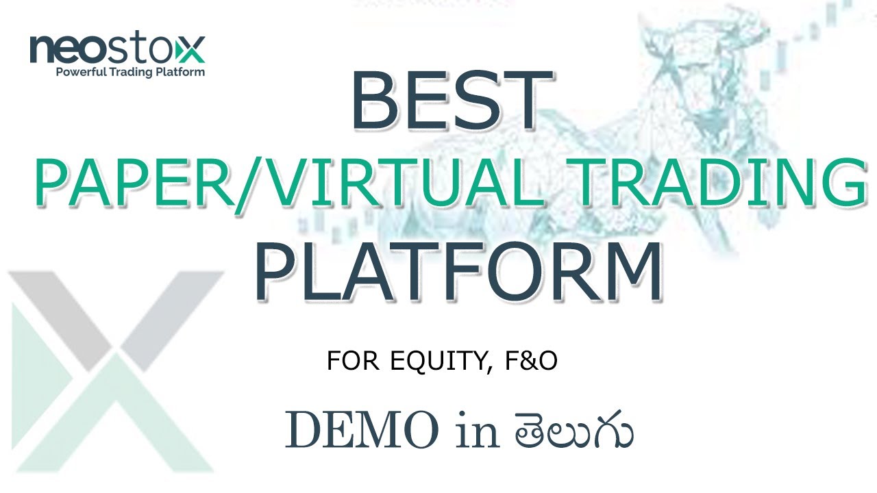 Best Paper trading/Virtual trading platform neostox | Paper trade in ...