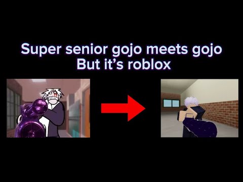 Super senior gojo meets gojo but it’s roblox - YouTube