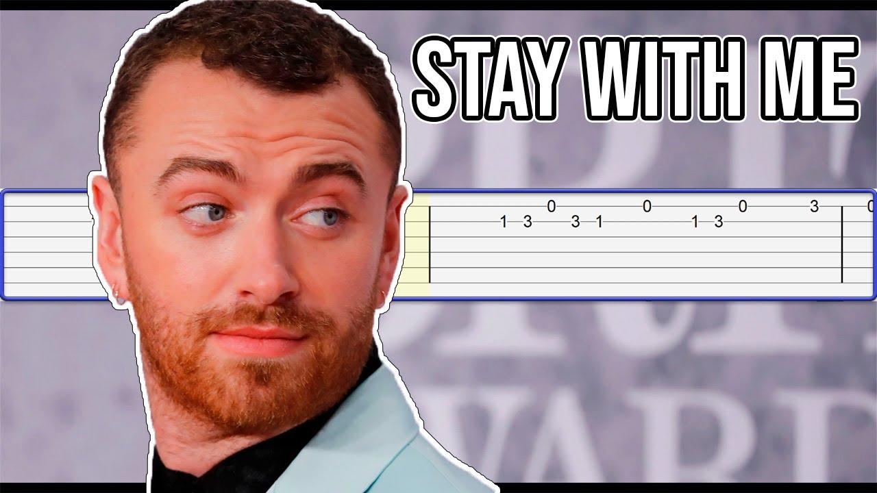 Sam Smith - Stay With Me Guitar Tab Tutorial - YouTube