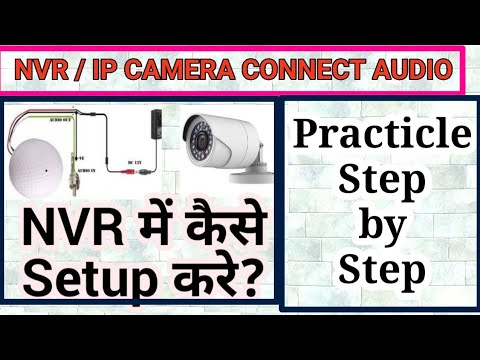 IP Camera Audio Setup! How to Connect Audio in NVR! - YouTube