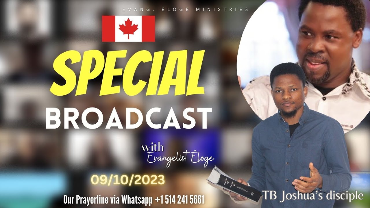 SPECIAL BROADCAST with Evangelist Éloge (TB Joshua's disciple) 09/10 ...
