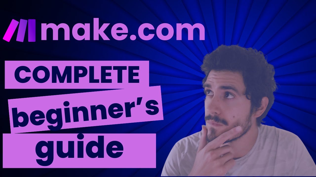 Make.com: The Future of Automation (Beginner's Tutorial) - YouTube
