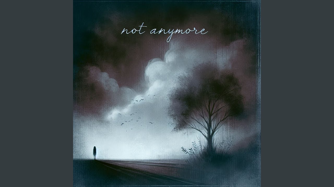Not Anymore - YouTube