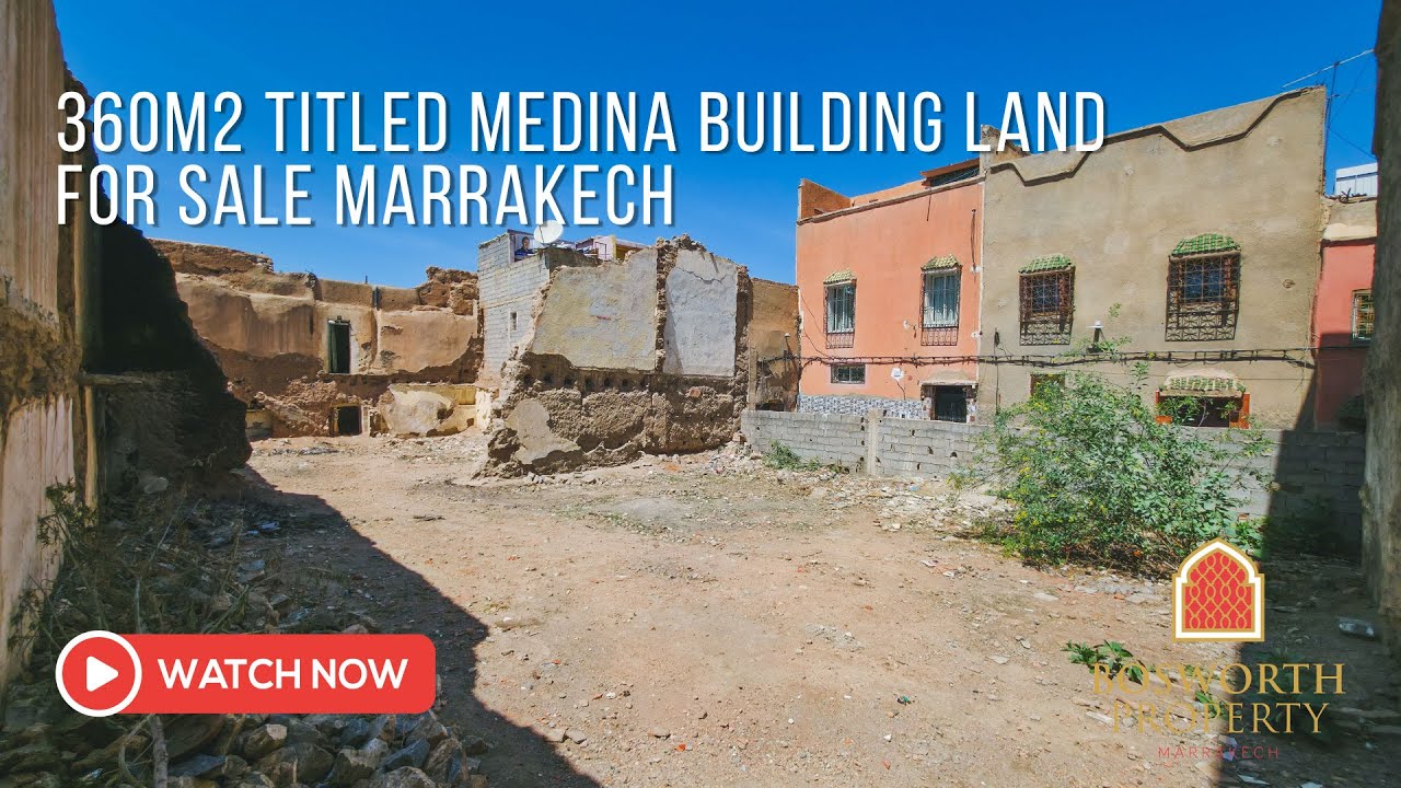 360m2 Titled Medina Building Land For Sale Marrakech - YouTube