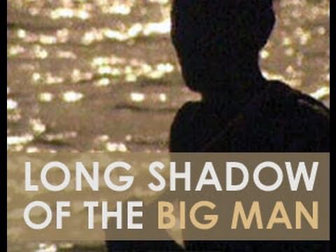 Long Shadow Of The Big Man - Trailer - YouTube
