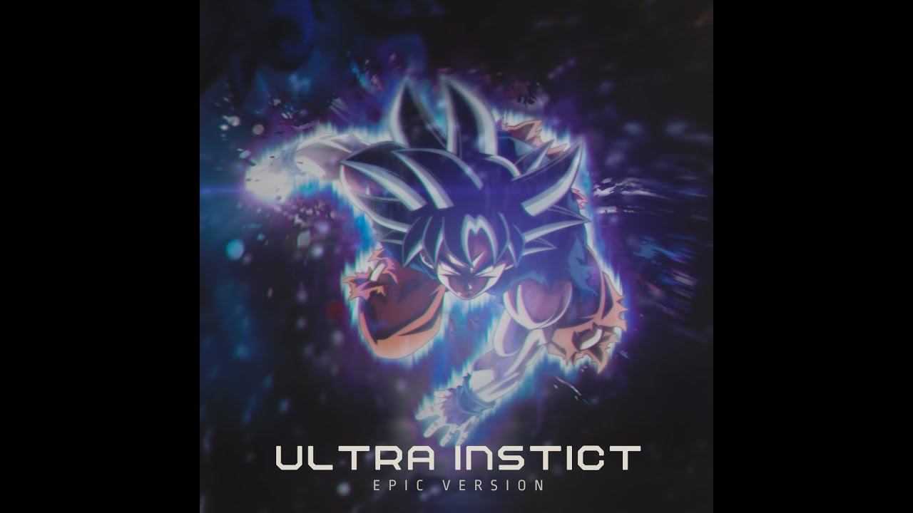 ultra instinct (Epic version) - YouTube