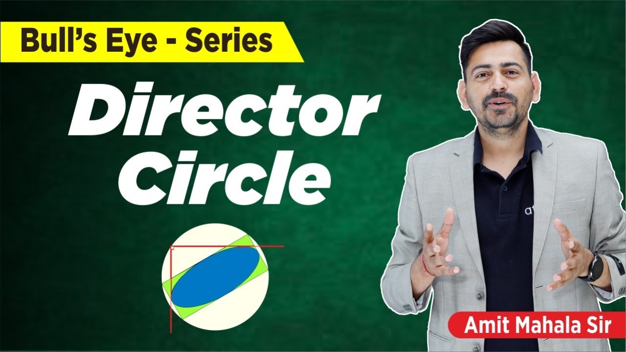 Director Circle | Circle Class 11 | Co-ordinate Geometry | IIT JEE ...
