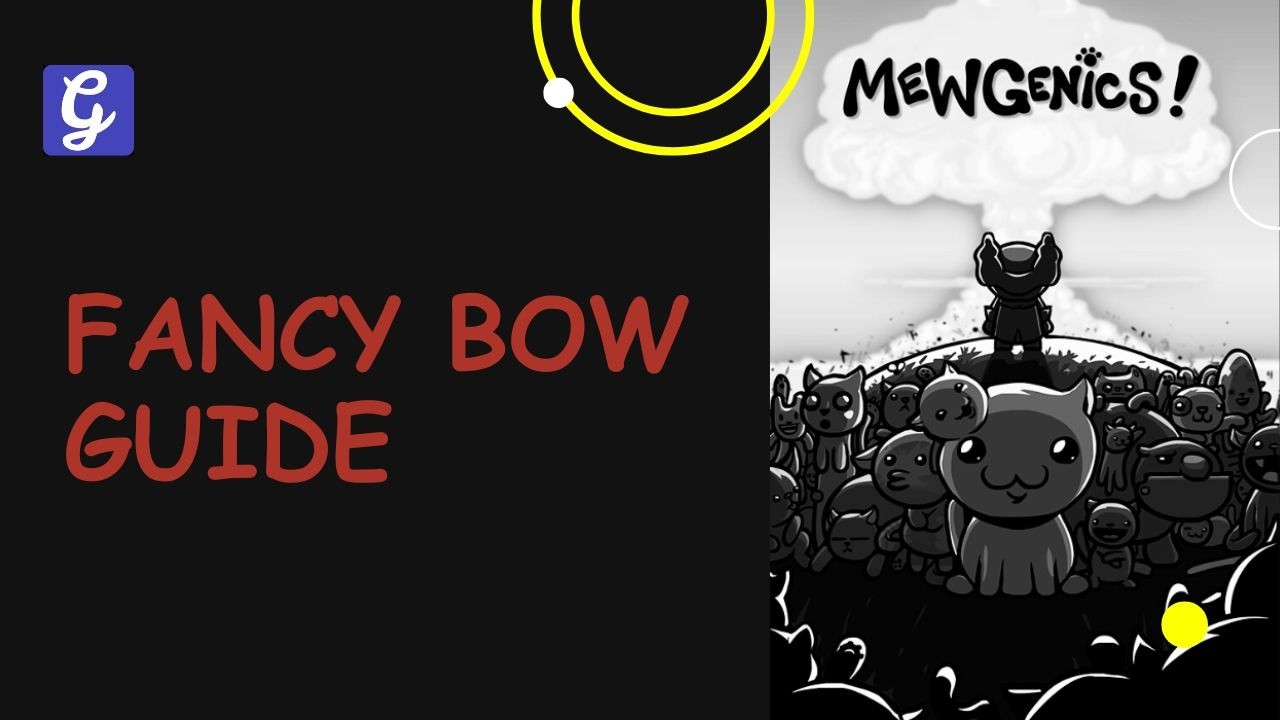 Fancy Bow Guide - Mewgenics - YouTube
